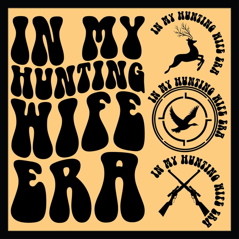Hunting Wife SVG PNG Cut File Sublimation Design, Abandoned Hunting ...