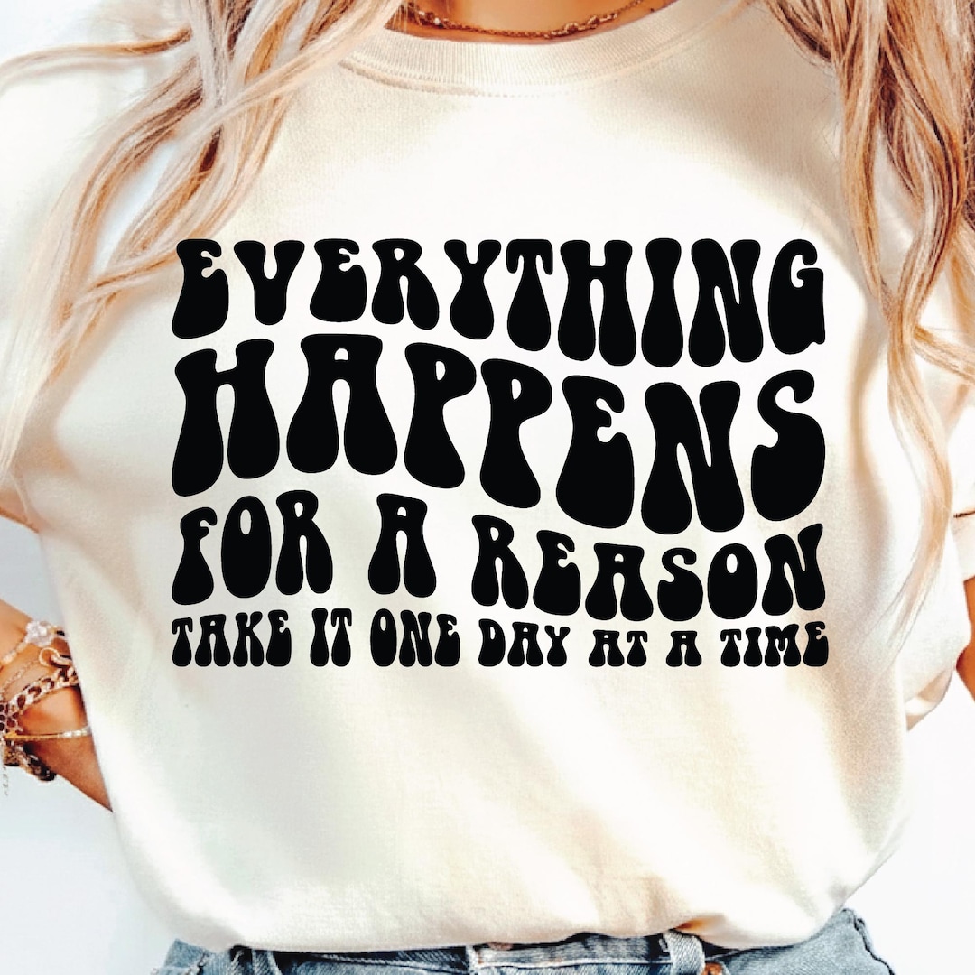 Everything Happens for a Reason SVG PNG Cut File, Positive Cool ...