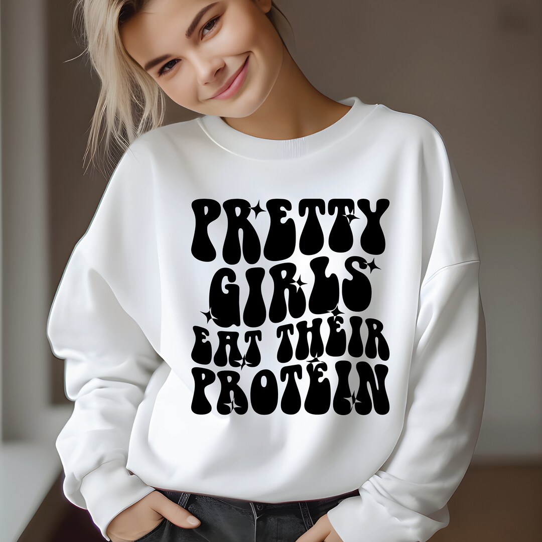 Buy Pretty Girls Eat Their Protein Svg Png, Gym Svg, Fitness Svg ...