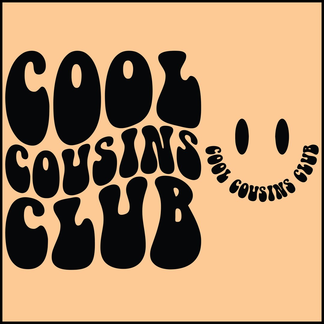 Cool Cousins Club Svg Png, Cousin Birthday Gift, Cousin Gifts, Cousin ...