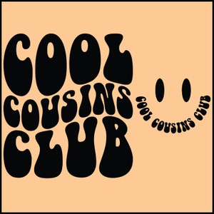 Cool Cousins Club Svg Png, Cousin Birthday Gift, Cousin Gifts, Cousin ...