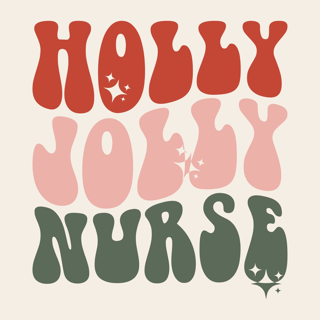 Holly Jolly Nurse SVG PNG, Holly Jolly Svg, Jolly Nurse Svg, Jolly ...