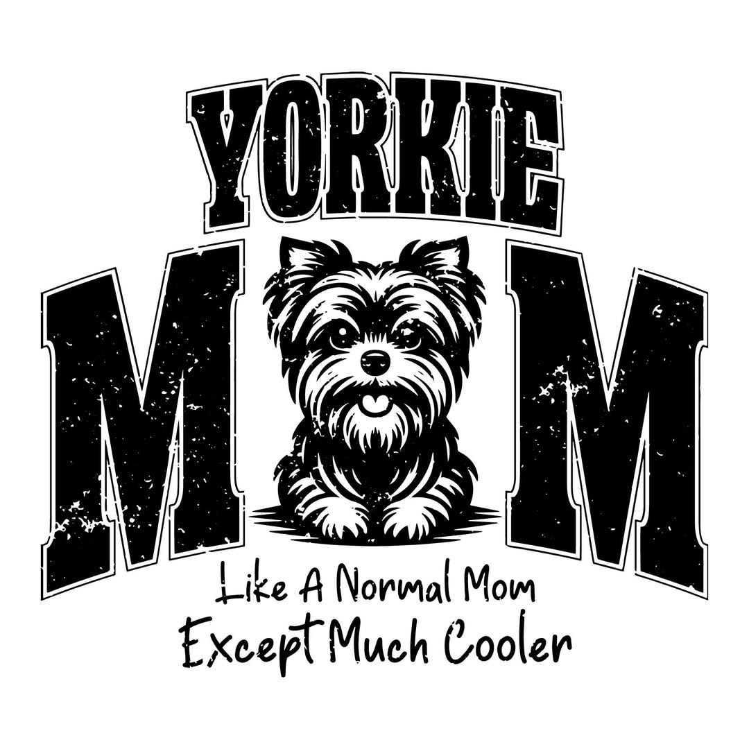 Yorkie Mom SVG PNG, Yorkshire Terrier Mama Svg Png, Yorkie Mama Svg ...