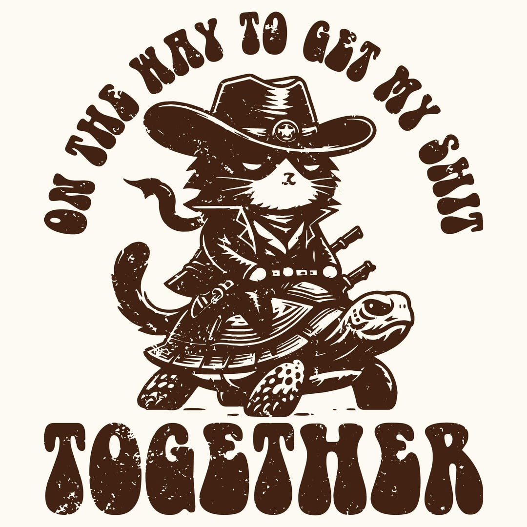 On the Way to Get My Shit Together Cat SVG PNG, Retro Vintage Country ...
