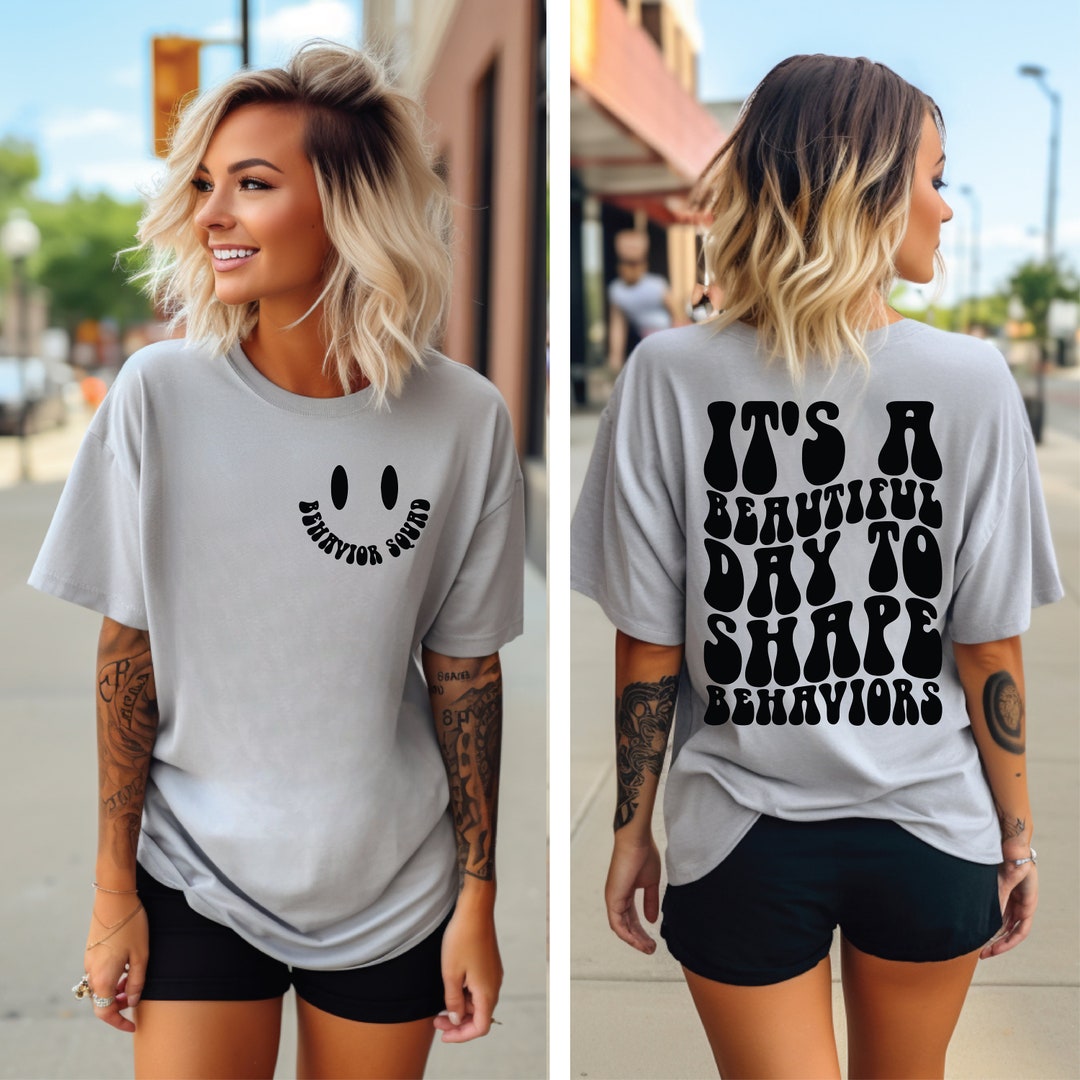 It's A Beautiful Day to Shape Behaviors Svg, ABA Gift Svg, Behavior ...