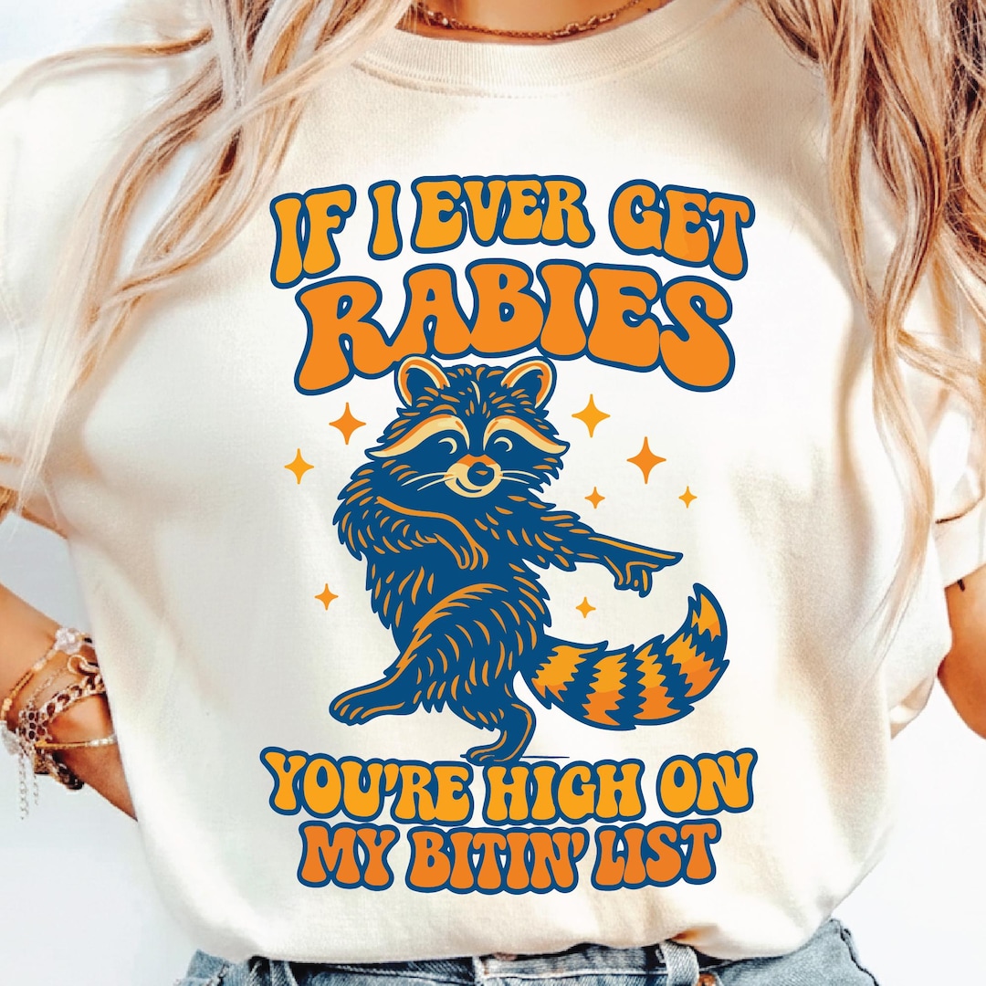 If I Ever Get Rabies Svg Png Cut File, Funny Sassy Raccoon, Rabies ...