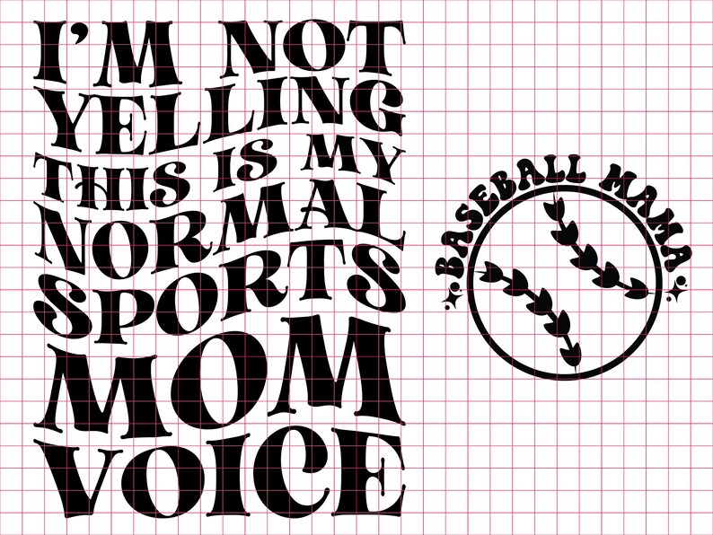 Im Not Yelling This is My Normal Sports Mom Voice SVG PNG Cut - Etsy