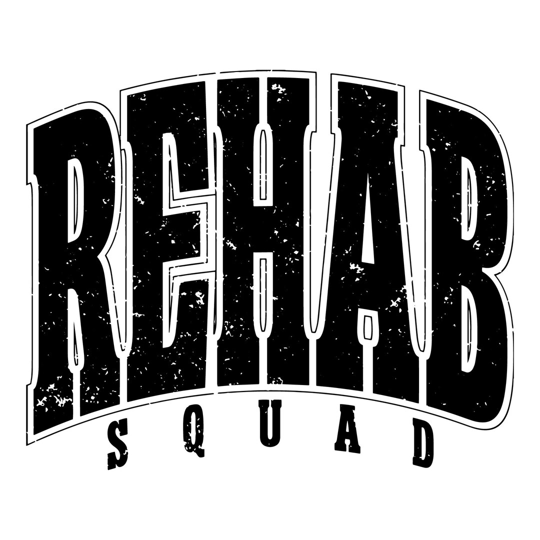 Rehab Squad SVG PNG, Rehabilitation Svg, Recovery Shirt Png, Treatment ...