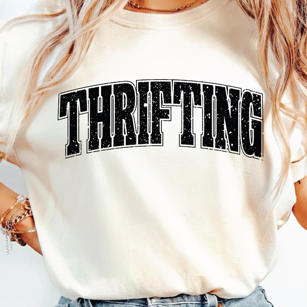 Thrifting SVG PNG, Cut File Cricut Files, Sublimation Design, Vintage ...