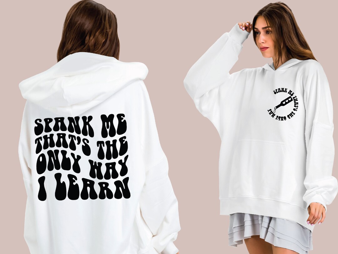 Spank Me Thats the Only Way I Learn SVG PNG Cut File Adult - Etsy