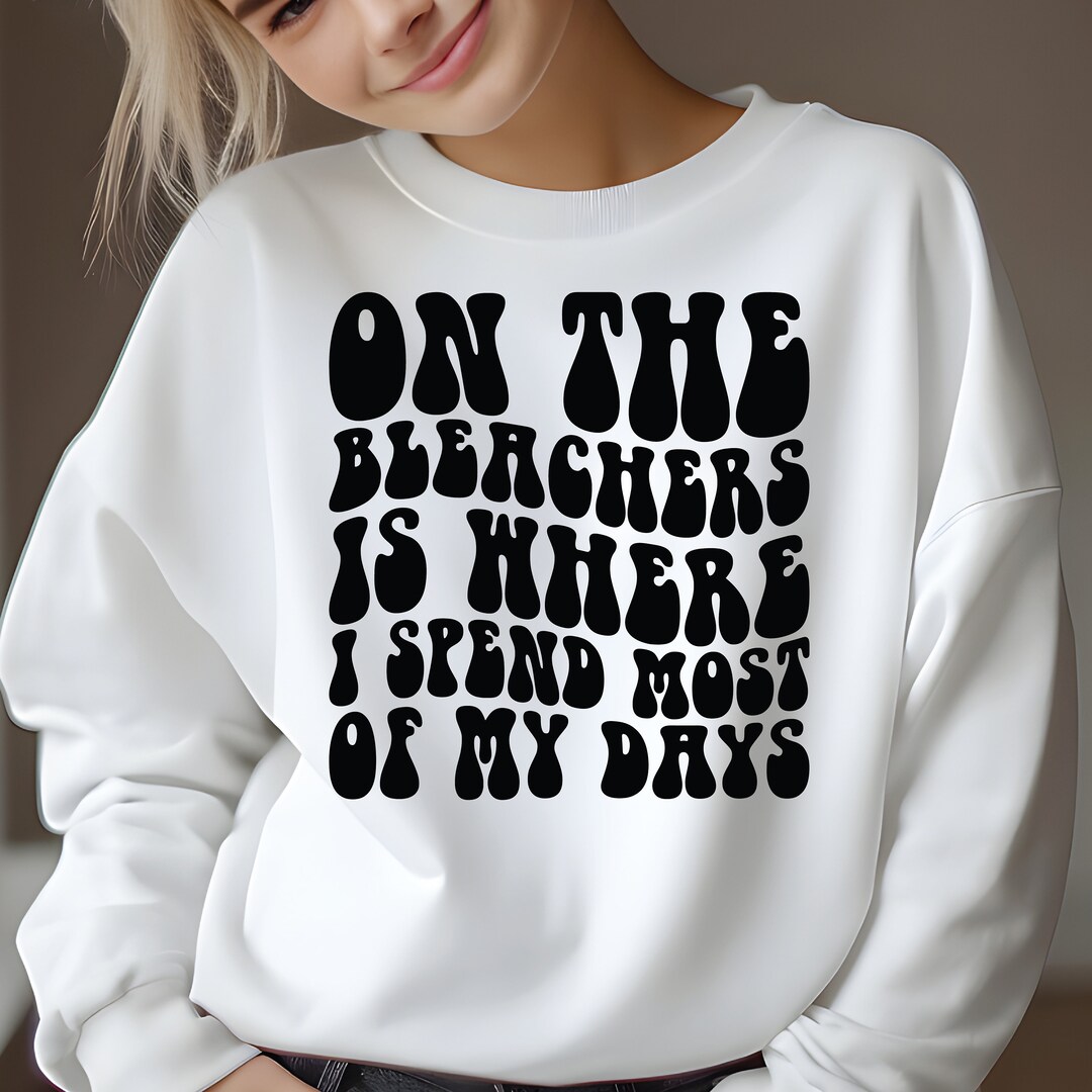 On the Bleachers PNG SVG Cut File Cricut Sublimation, Sports Mom Svg ...