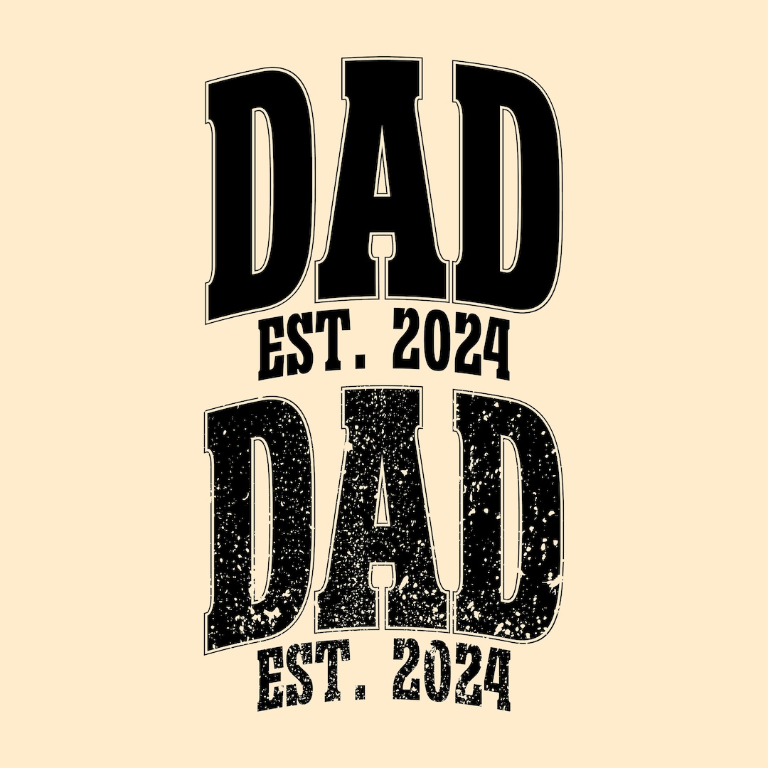 Dad Est. 2024 Svg Png, Varsity Svg Png Dad Varsity Arched Svg ...