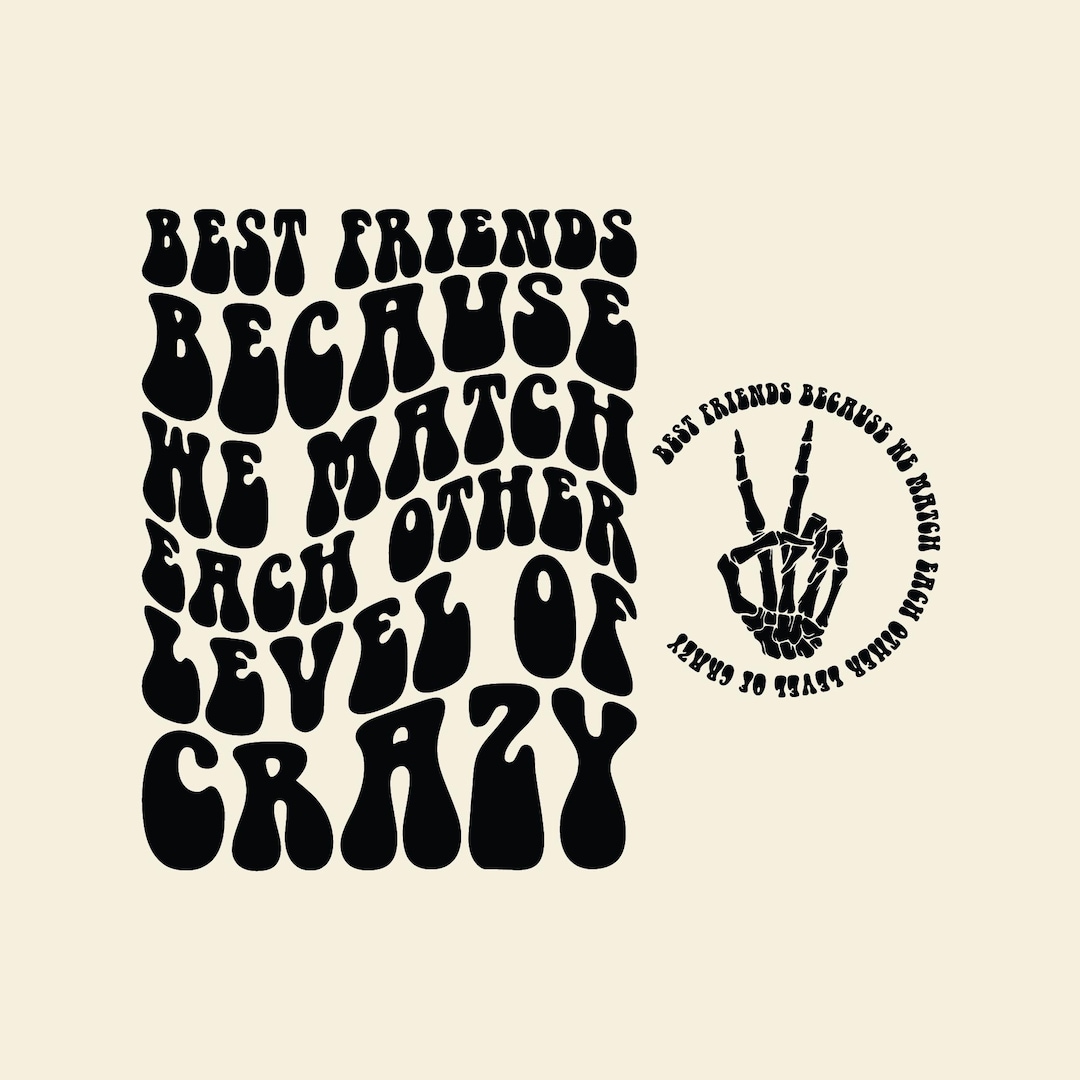 Match Crazy Png Svg, Match Energy, Funny Bestie, Best Friend Cut File ...