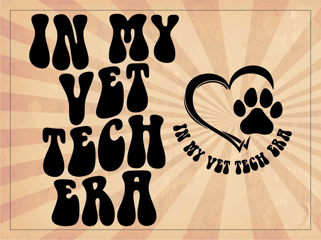 In My Vet Tech Era Svg Png Cut File Cut File Sublimation - Etsy