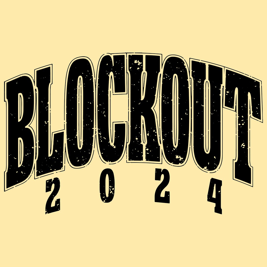 BLOCKOUT2024 Svg Png, Trend Design, Income Inequality, Social Justice ...