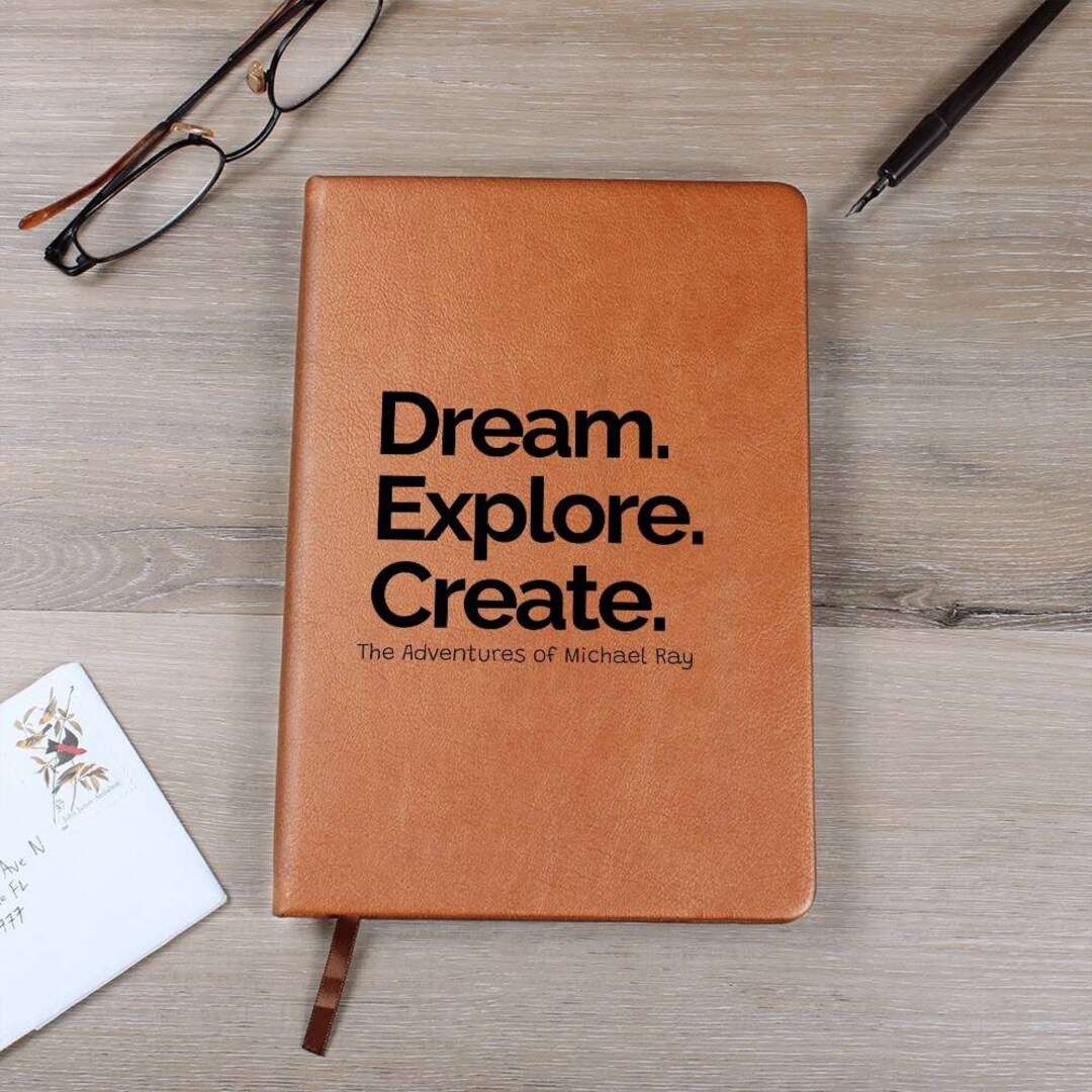 Personalized Leather Journal, Dream Explore Create, Custom Leather ...