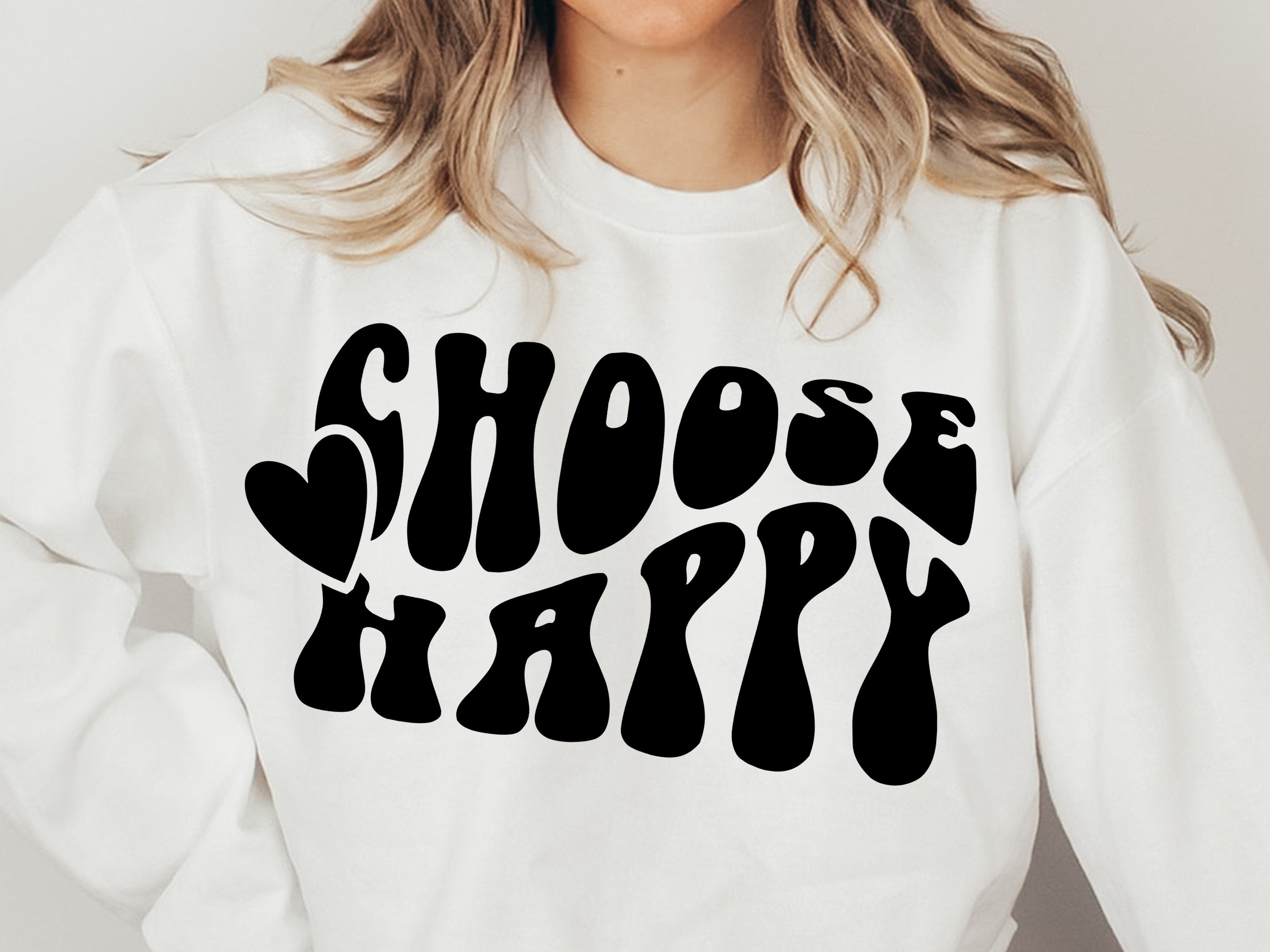 Choose Happy Svg Png Pdf, Happy Retro Svg, Happy Quote Svg, Self Love ...
