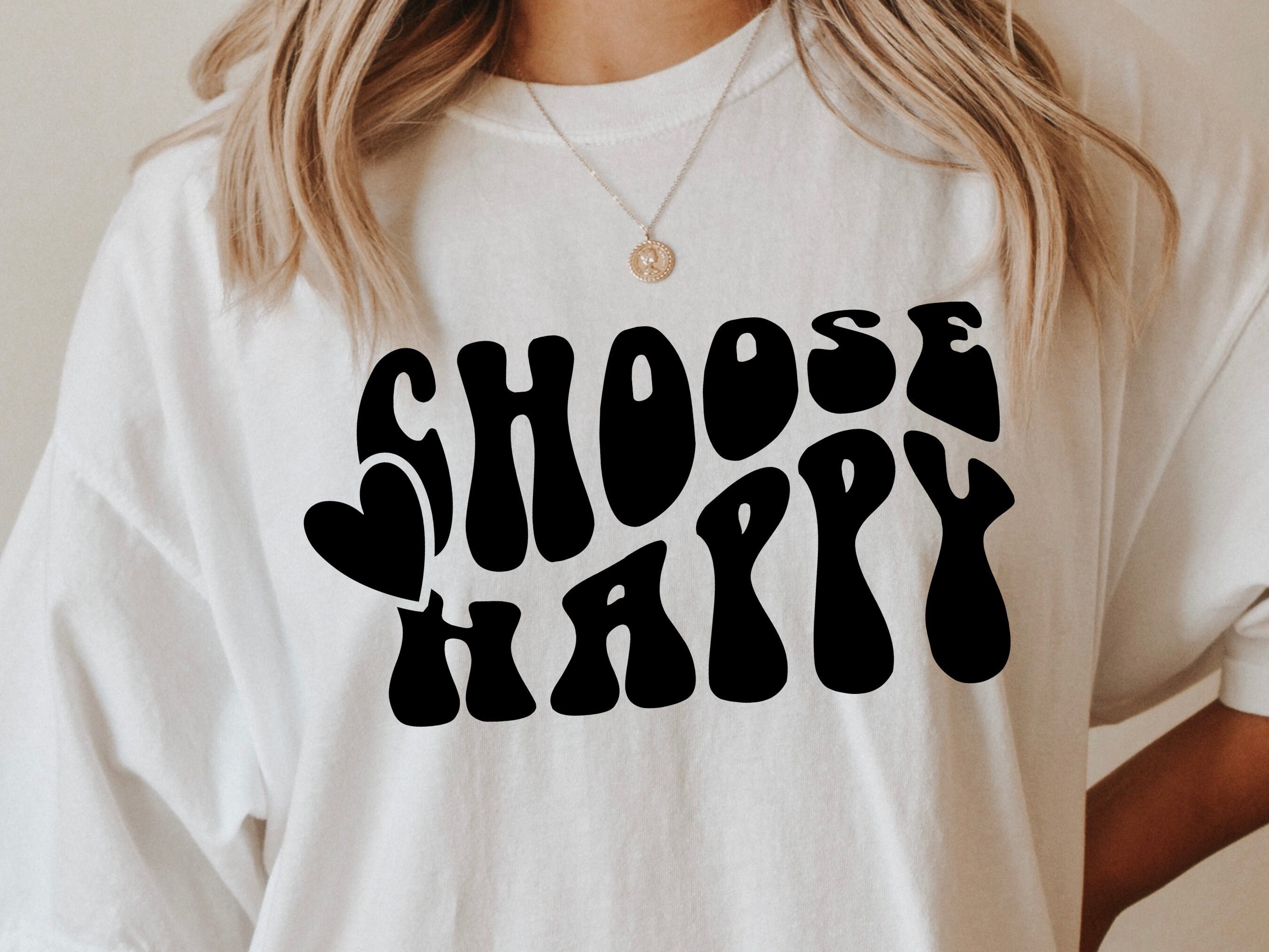 Choose Happy Svg Png Pdf, Happy Retro Svg, Happy Quote Svg, Self Love ...