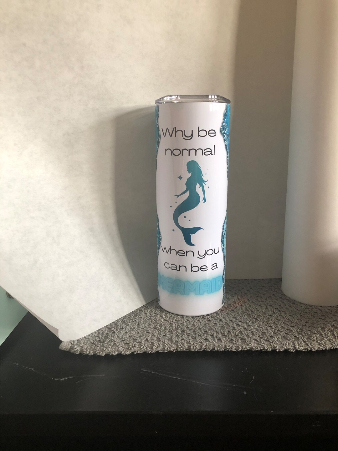 Why Be Normal When You Can Be A Mermaid 20 Oz Tumbler - Etsy