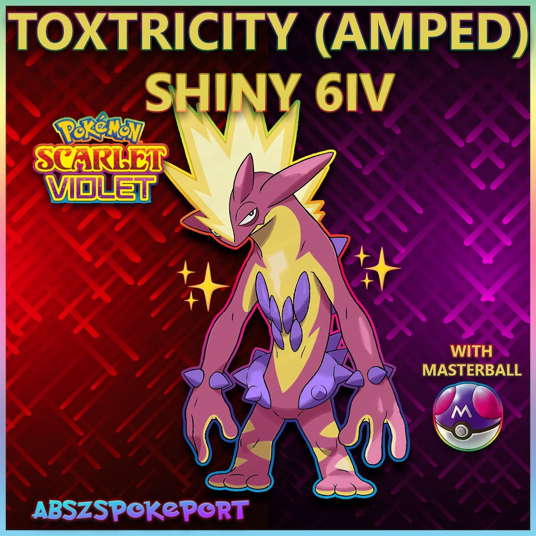 Toxtricity-amped/ 6IV Shiny/ Pokemon Scarlet and Violet/ Competitive Battle and Tera Raid Ready ...