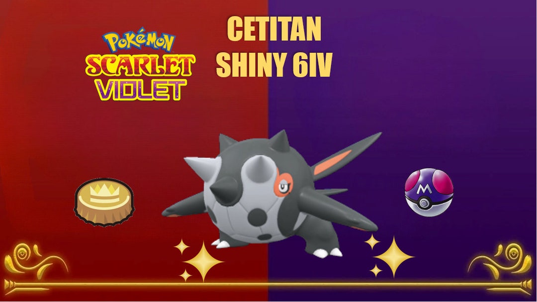 Pokémon Scarlet and Violet/ Cetitan/ Shiny 6IV / Level 100/masterball ...