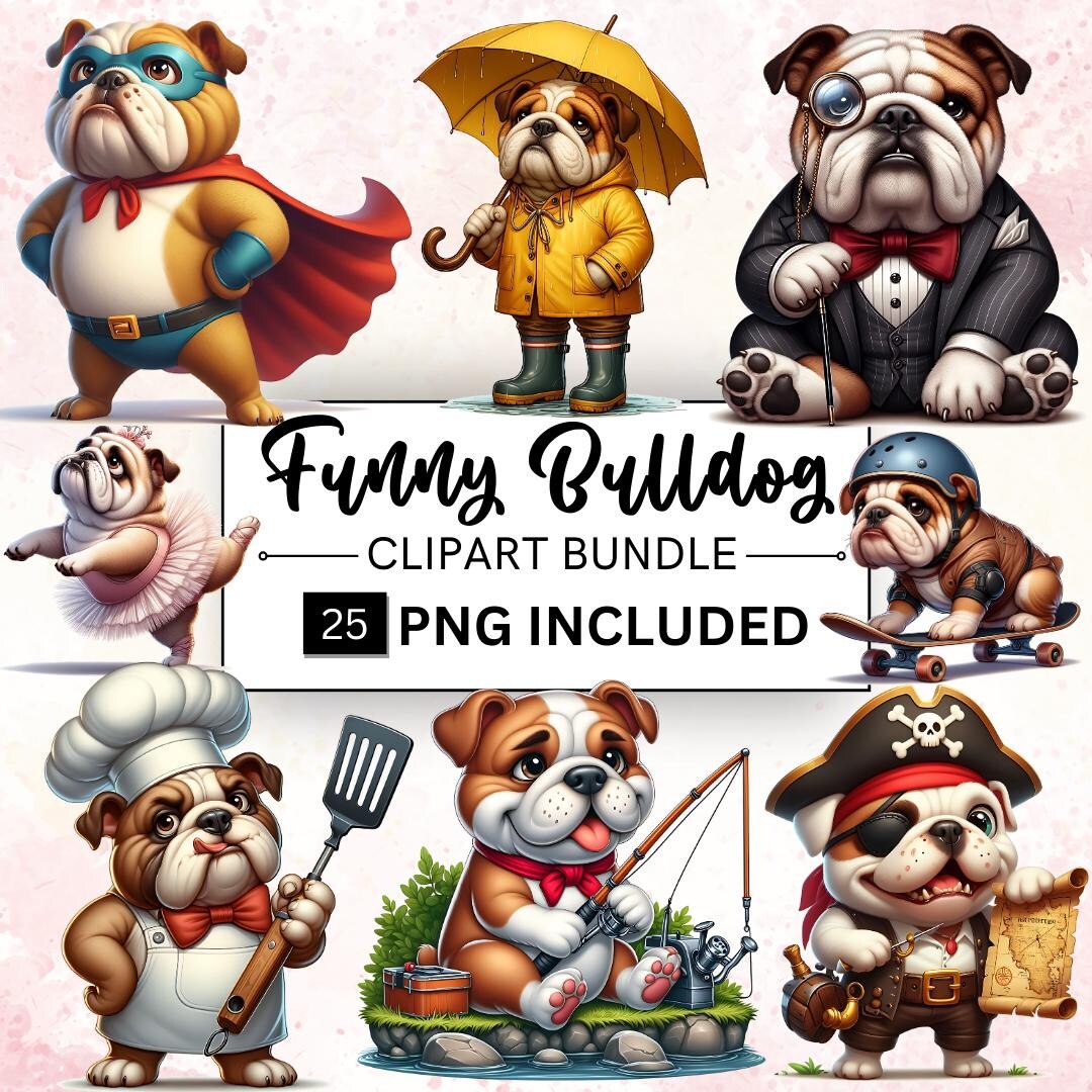25 Bulldog PNG Clipart Bundle, Adorable Bulldog Graphics, Cute Funny ...