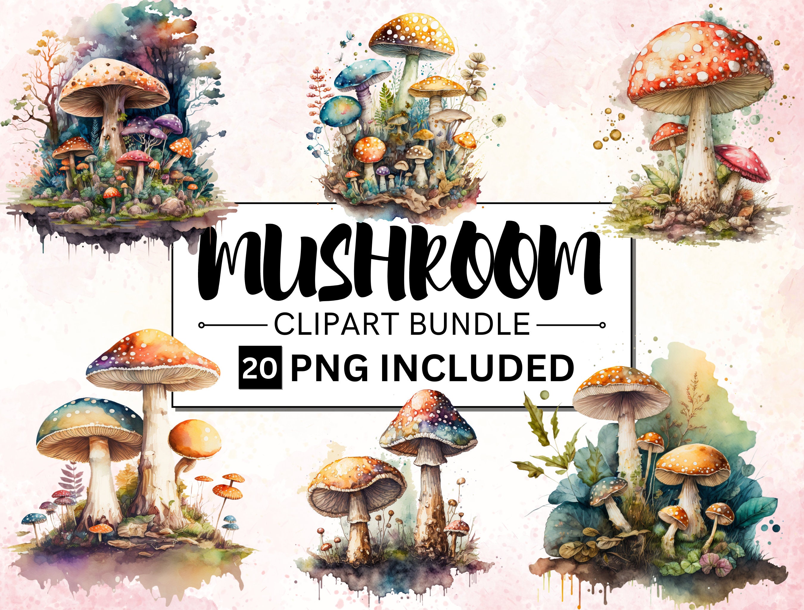 20 Watercolor Mushrooms Clipart, Magic Mystical Mushrooms Bundle ...