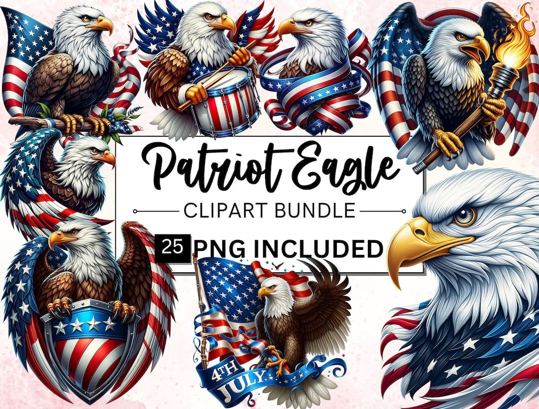 25 Patriotic Eagle USA Clipart Bundle, American Eagle PNG, 4th of July ...