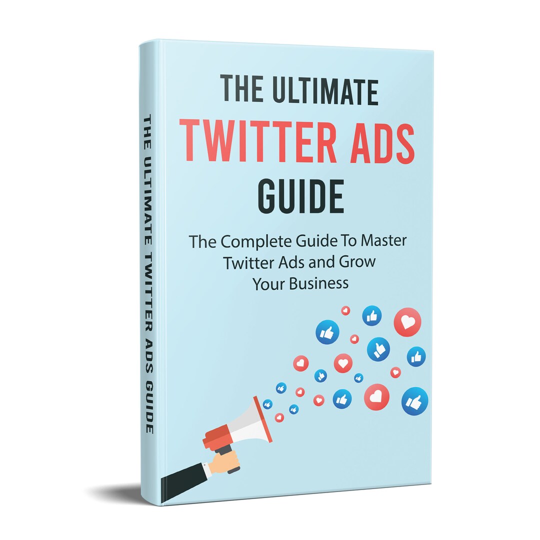 X (formerly Twitter) Ads Guide & Blueprint E-book for 2025 | the Best ...