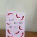 Happy Birthday Hot Stuff - Chilli, Spicy. Handmade Birthday Bday Card ...