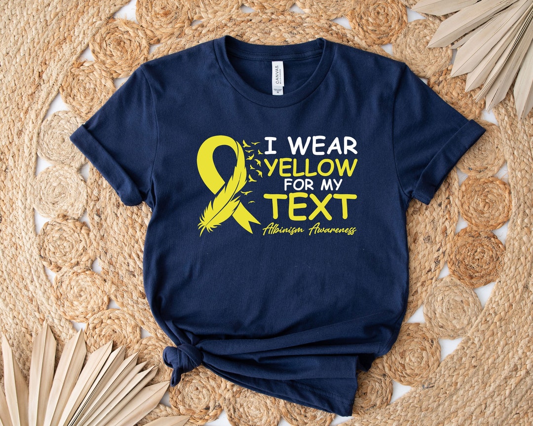 Personalized Albinism Support, Albinism Awareness Shirt, I Wear Yellow ...
