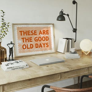 Good Old Days Print, Inspirational Family Wall Art (digital Download ...