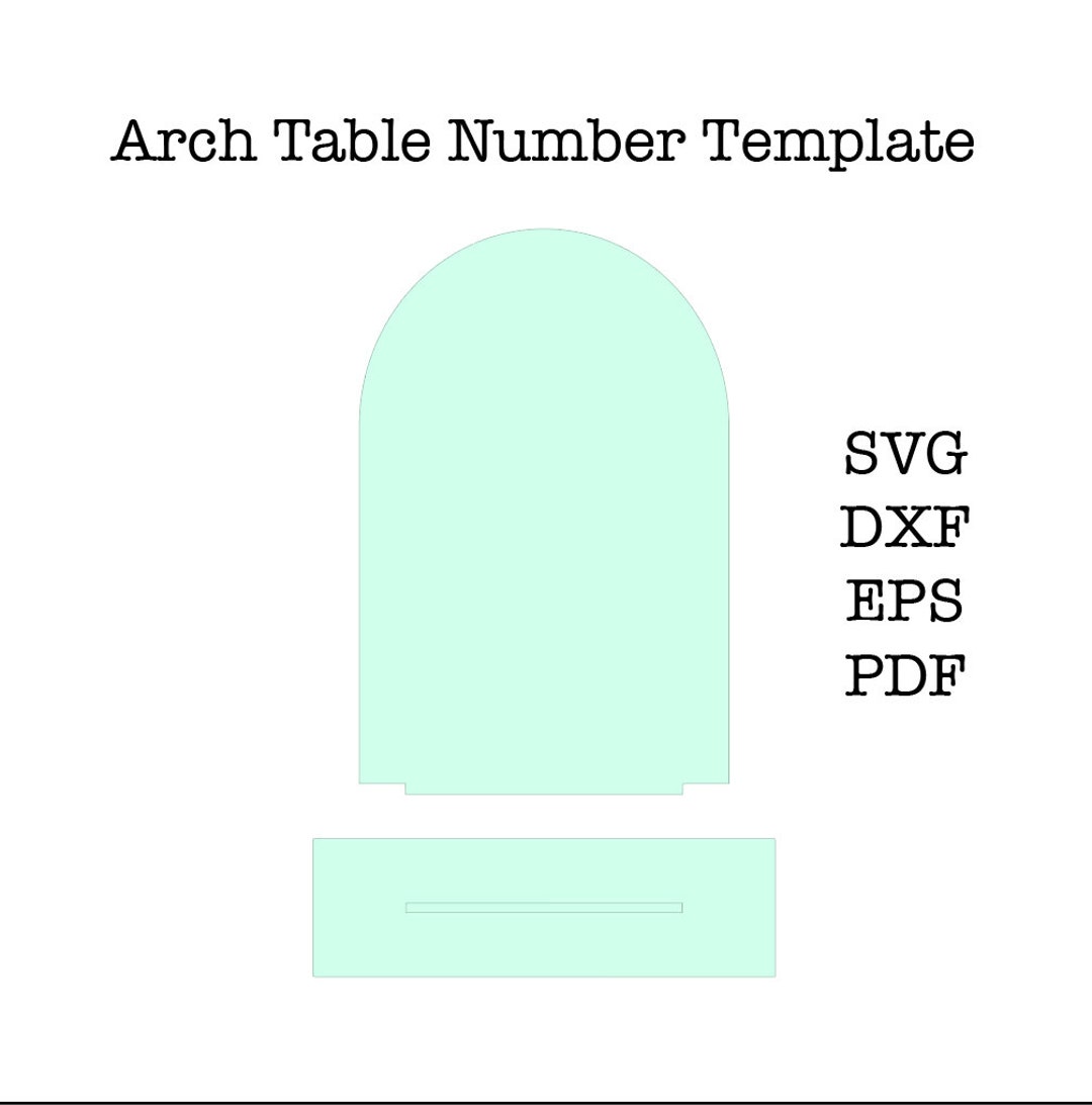 Arch Table Number File, SVG, Arch Table Number SVG, Wedding Sign, Table ...