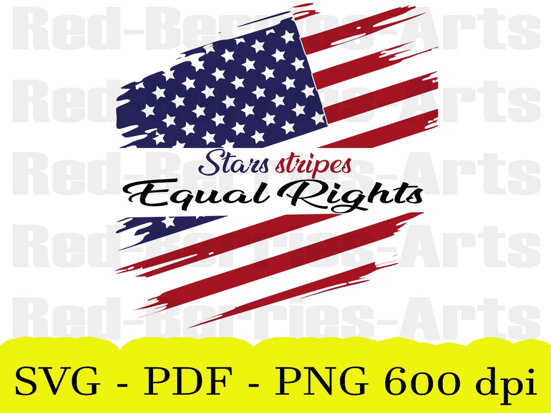 Stars Stripes Equal Rights SVG Black Lives Matter Equal - Etsy