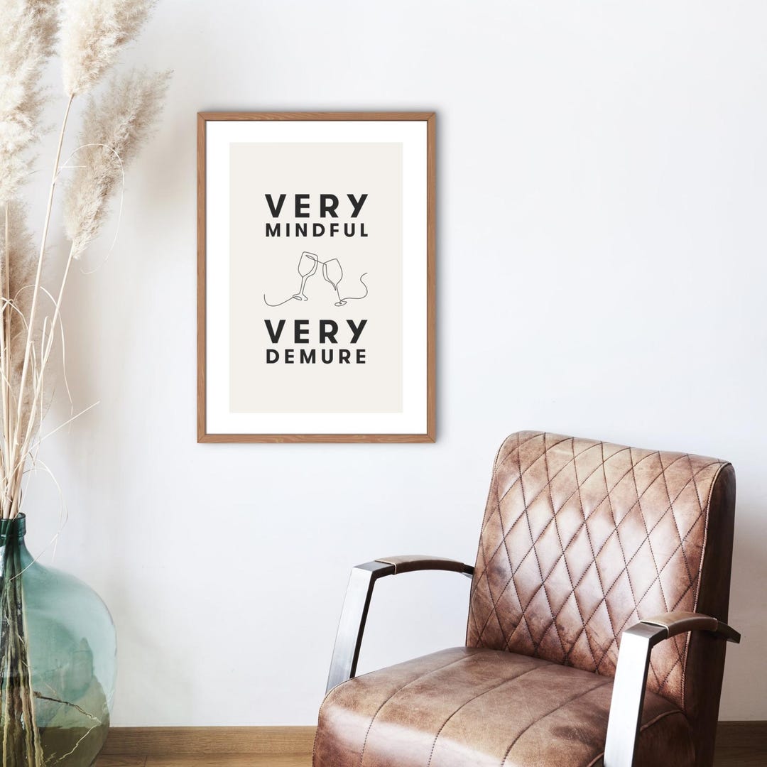 Very Mindful, Very Demure Digital Instant Download Print, Home Decor ...