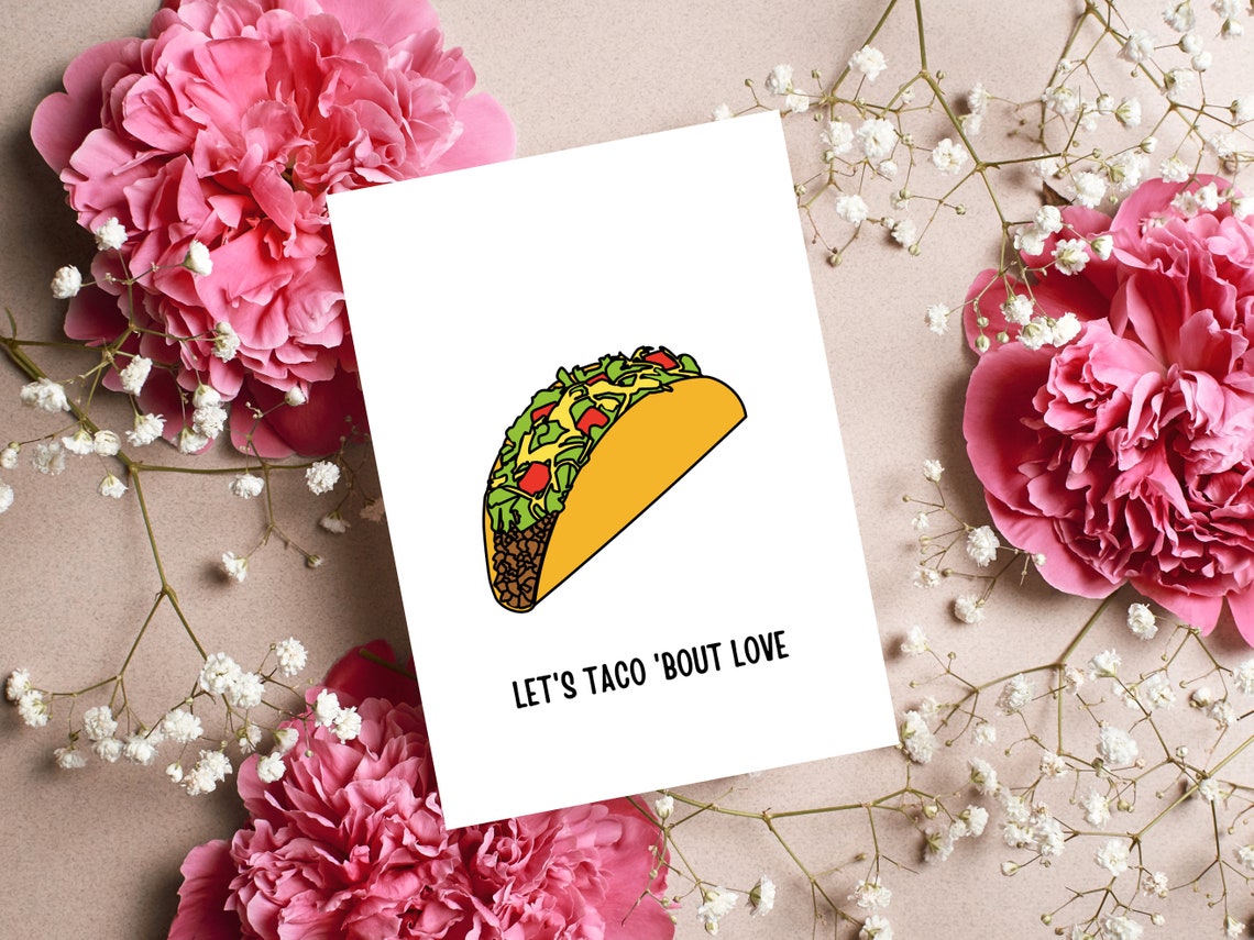 Let's Taco 'bout Love Card - Printable - Funny - Instant Download ...
