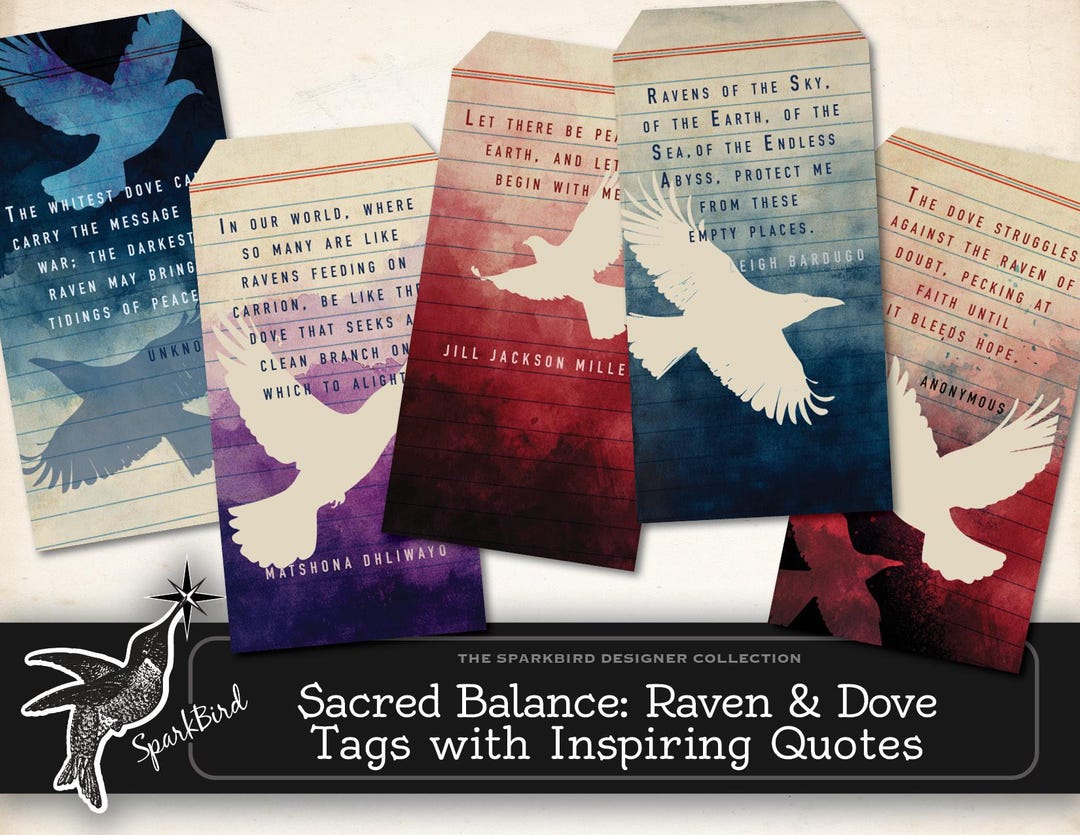 Raven and Dove Tags With 36 Inspiring Quotes About Balance and Bonds ...