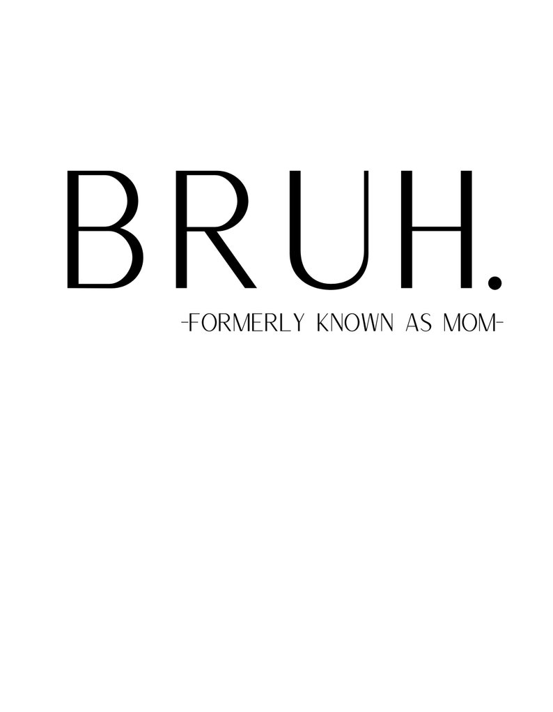 Bruh. SVG - Etsy