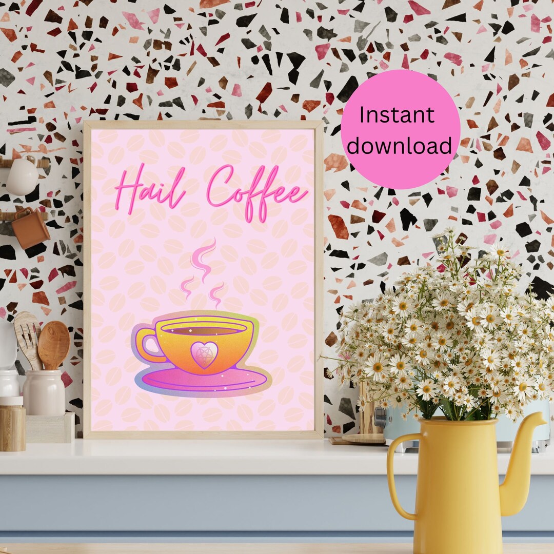 Hail Coffee Wall Art Coffee Cup Poster Wall Hanging - Etsy