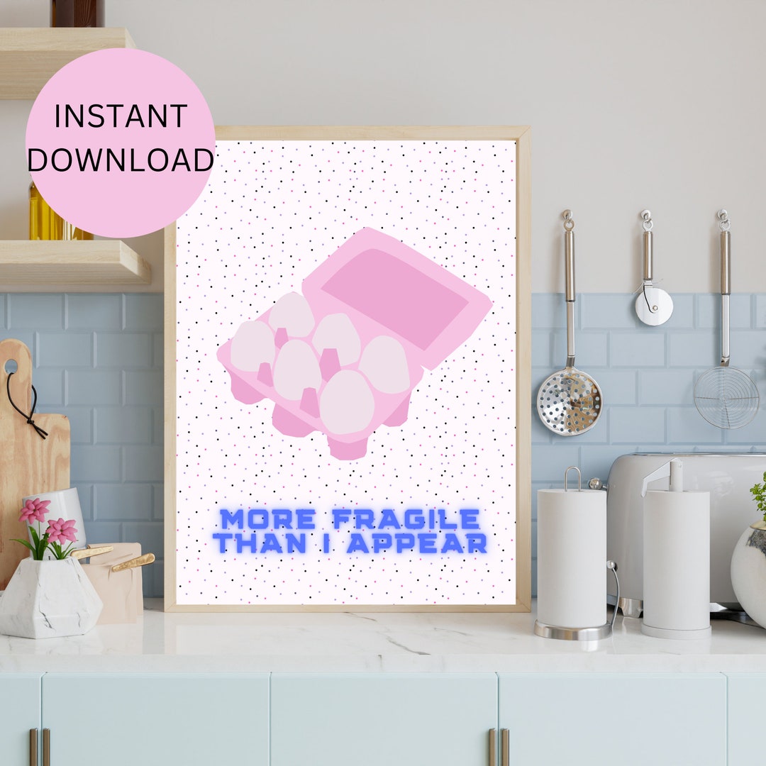 I'm Fragile Funny Printable Kitchen Wall Art - Etsy