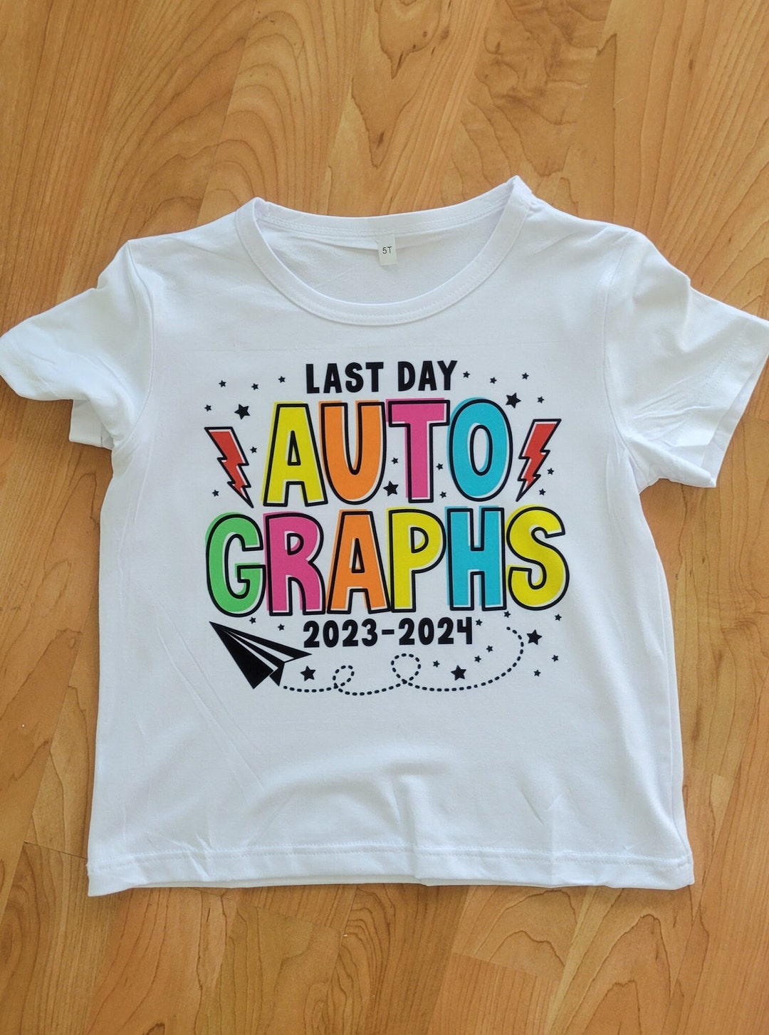 Last Day of School Autograph T-shirts, End of the Year Shirts ...