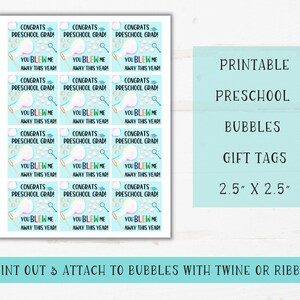 Preschool Graduation Bubbles Gift Tags | You Blew Me Away This Year ...