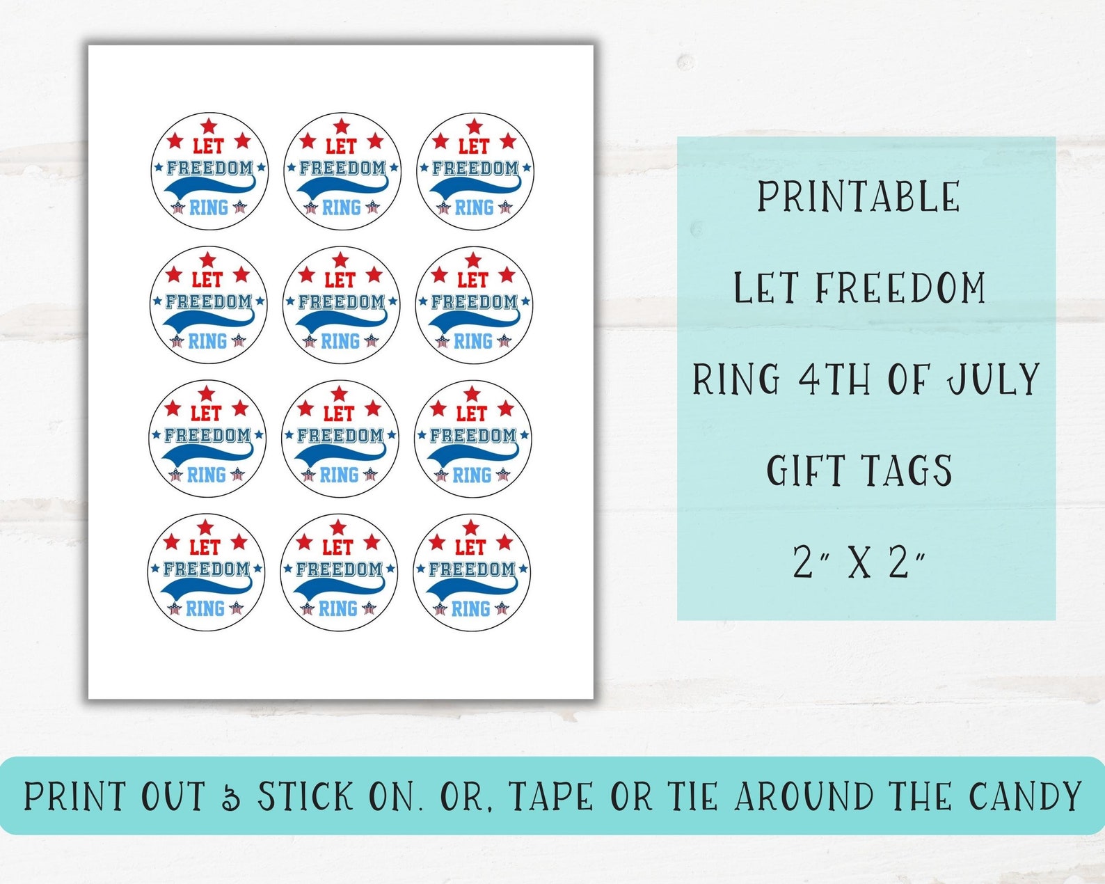 Let Freedom Ring Gift Tags or Stickers | 4th of July Printable Tags ...