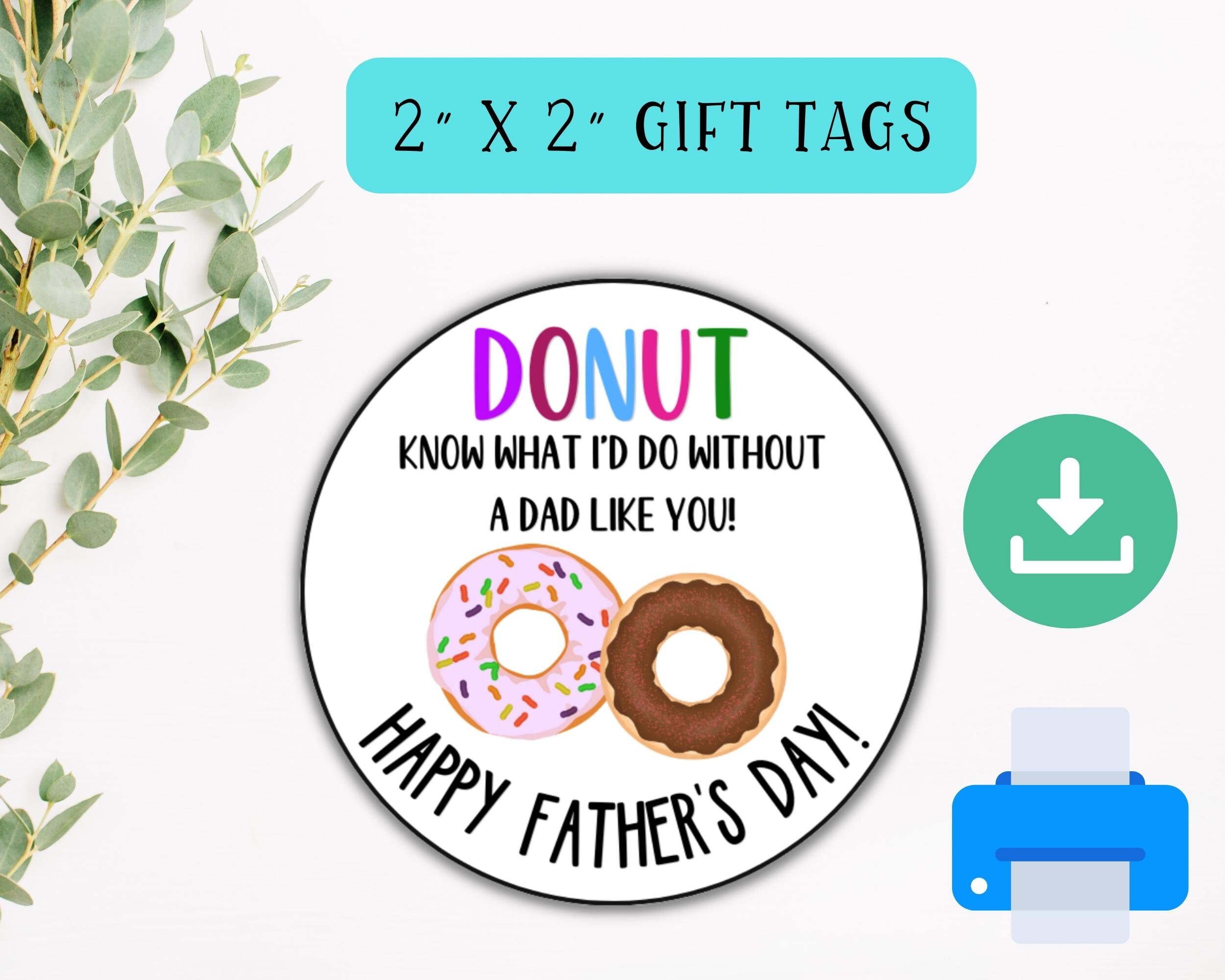 Father's Day Donut Gift Tag or Stickers | Father's Day Favor Tag ...
