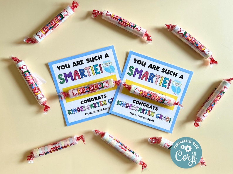 You Are Such A Smartie Kindergarten Graduation Gift Tag Printable ...