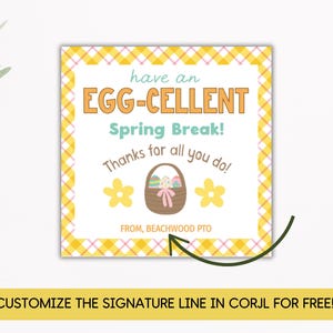 Have an Eggcellent Spring Break Teacher Appreciation Printable ...