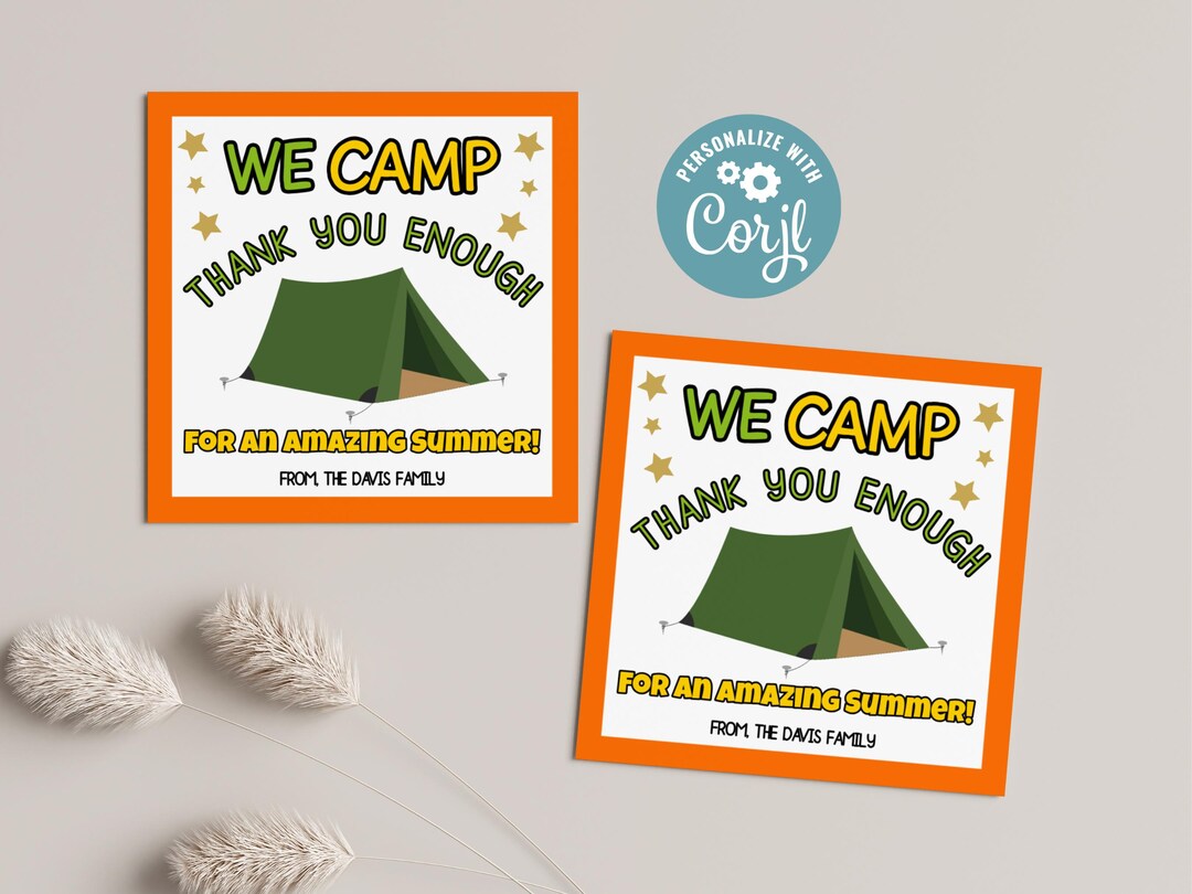 Editable We Camp Thank You Enough Tag, Camp Thank You Gift Tag, Camp ...