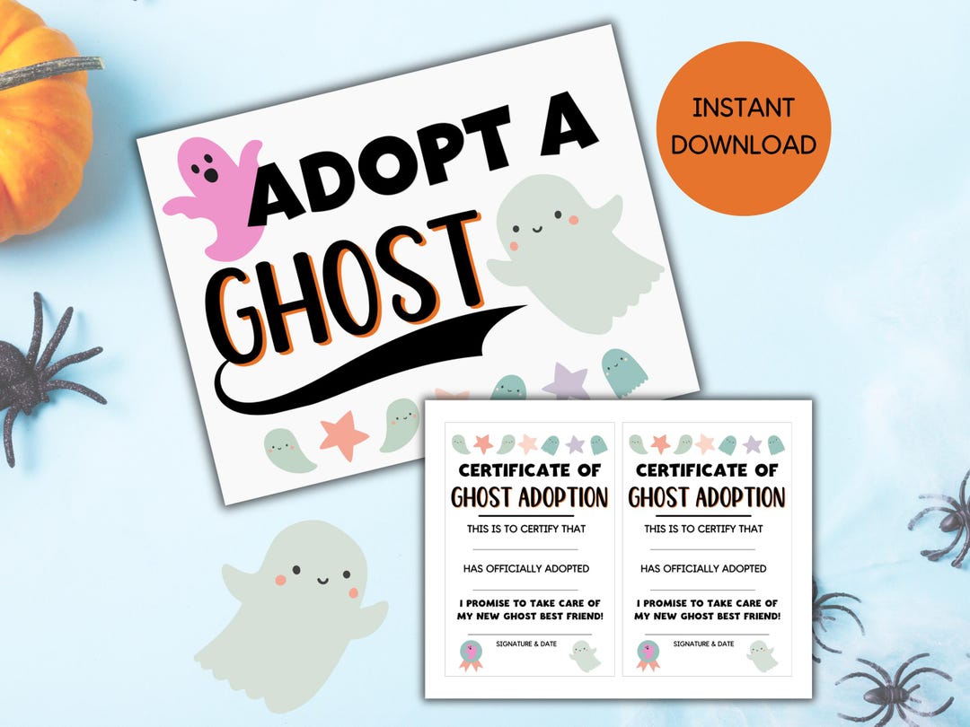 Adopt a Ghost, Adopt a Ghost Sign, Pet Ghost, Ghost Certificate, Ghost ...