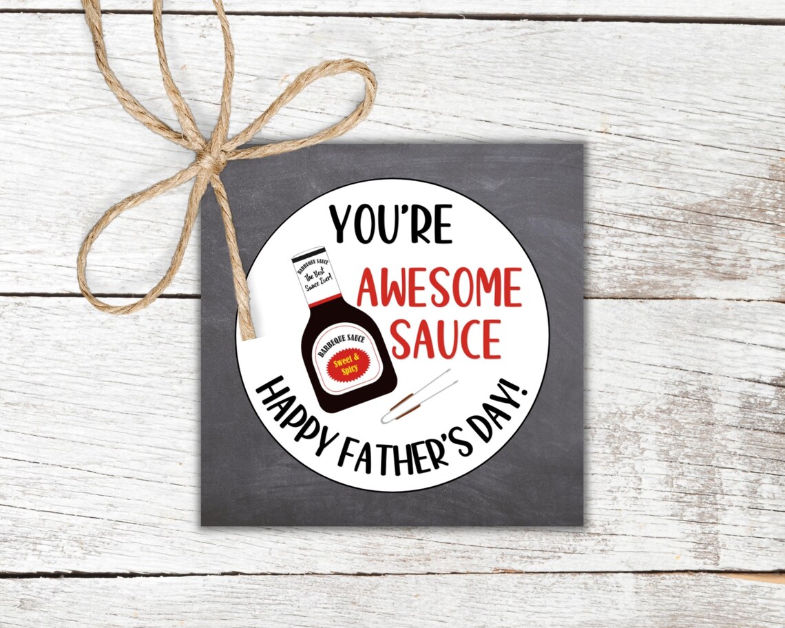Father's Day Awesomesauce BBQ Sauce Gift Tags | Father's Day Gift Tag ...