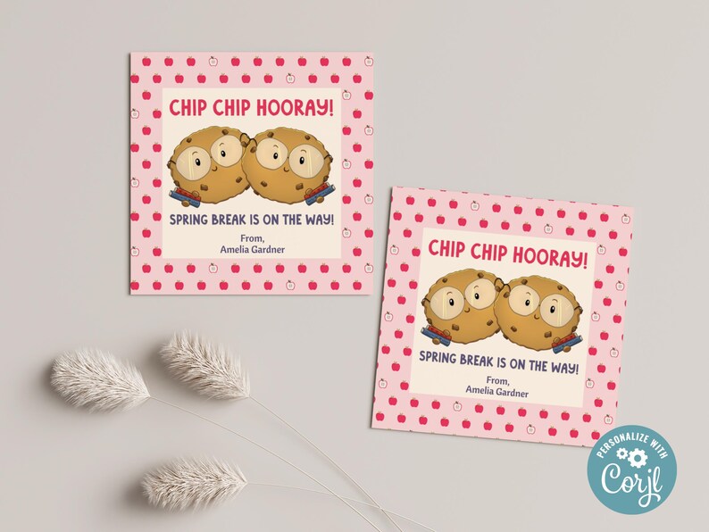 Chip Chip Hooray Spring Break is on the Way Teacher Appreciation ...